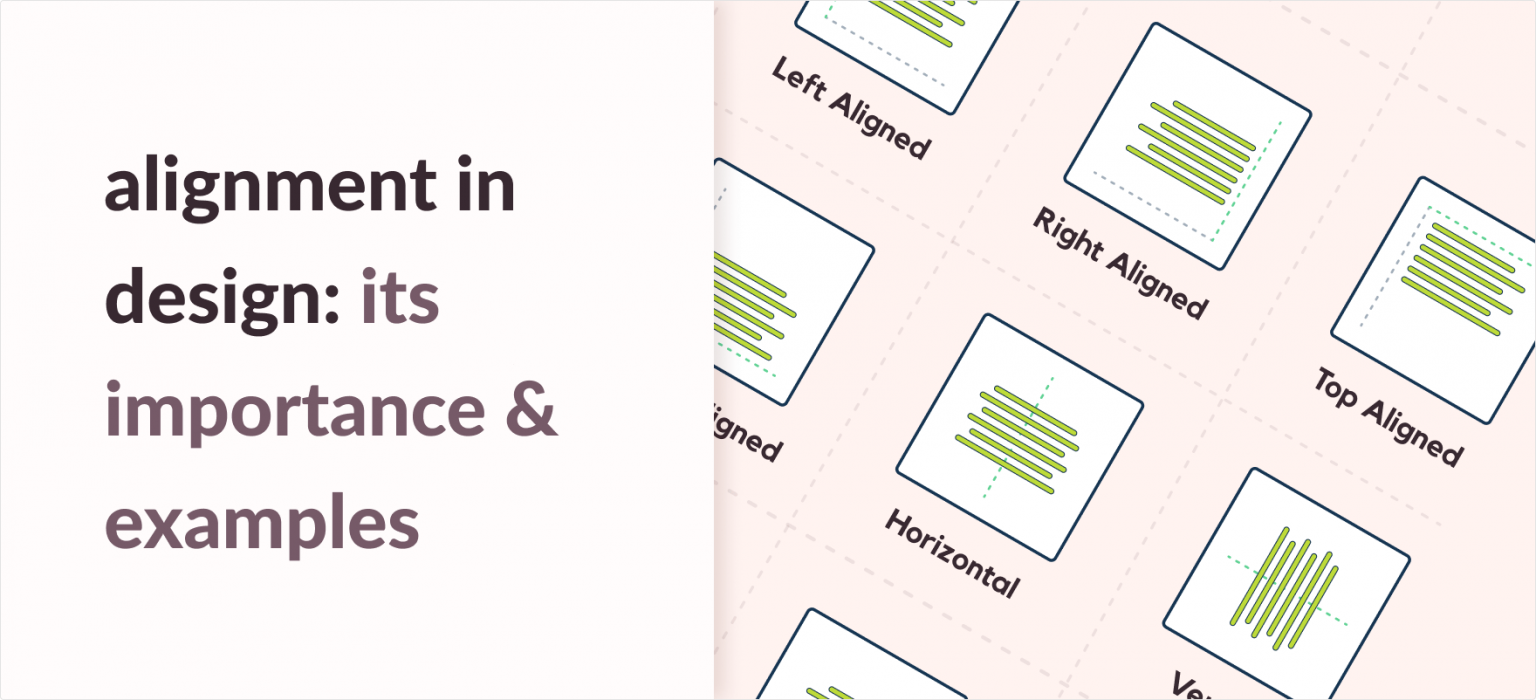 Alignment Principle in Design: Importance & Examples [Infographics]