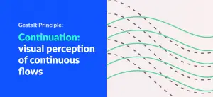 Gestalt Principle: Continuation (Visual Perception of Continuous Flows ...