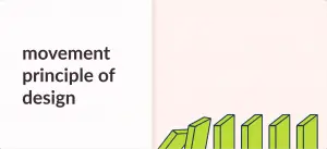 Movement Principle of Design - ux360.design